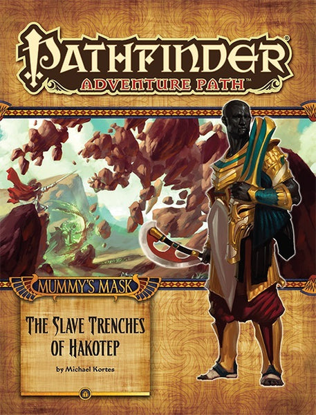 Pathfinder Adventure Path #83: The Slave Trenches of Hakotep (Mummy's ...